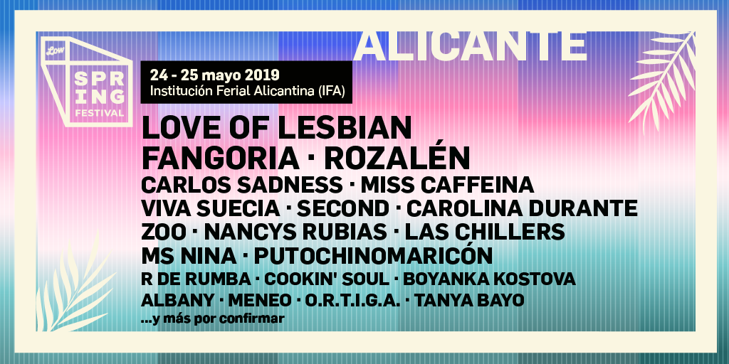 Spring Festival 2019: la variedad musical llega a Alicante – La MusiKalité